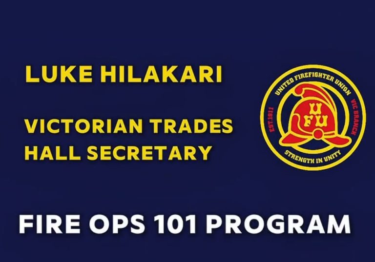 Fire Ops 101 – United Firefighters Union of Australia – Victoria Branch